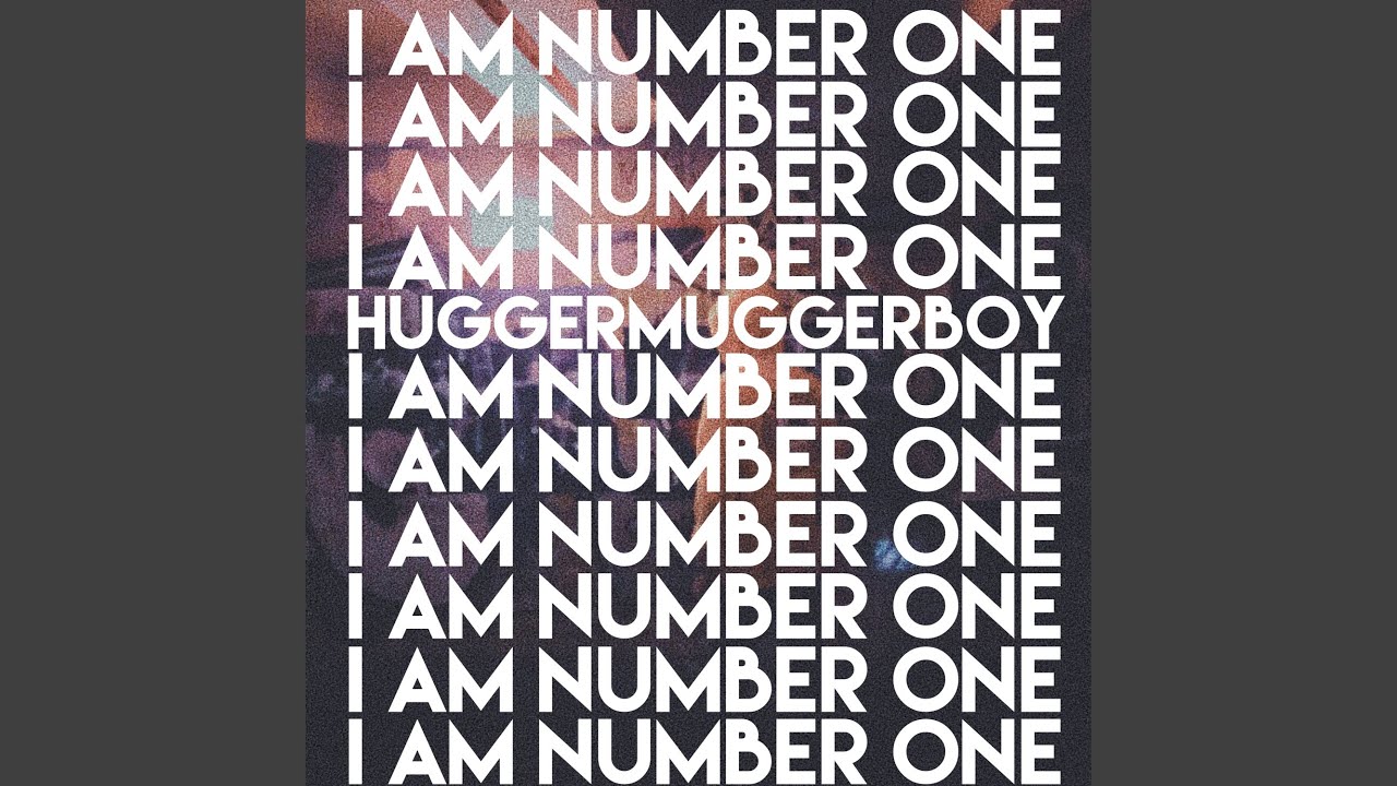 I Am Number One - YouTube