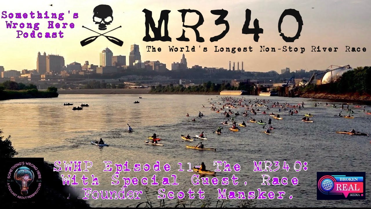 11: MR340 - The Longest River Race In The World, An Interview With It’s ...