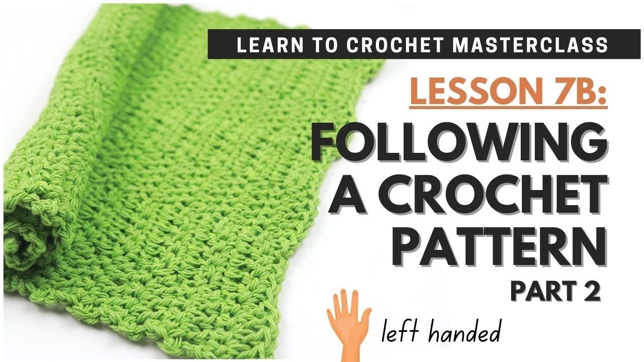 How To Follow A Crochet Pattern for Beginners LEFT HANDED - YouTube