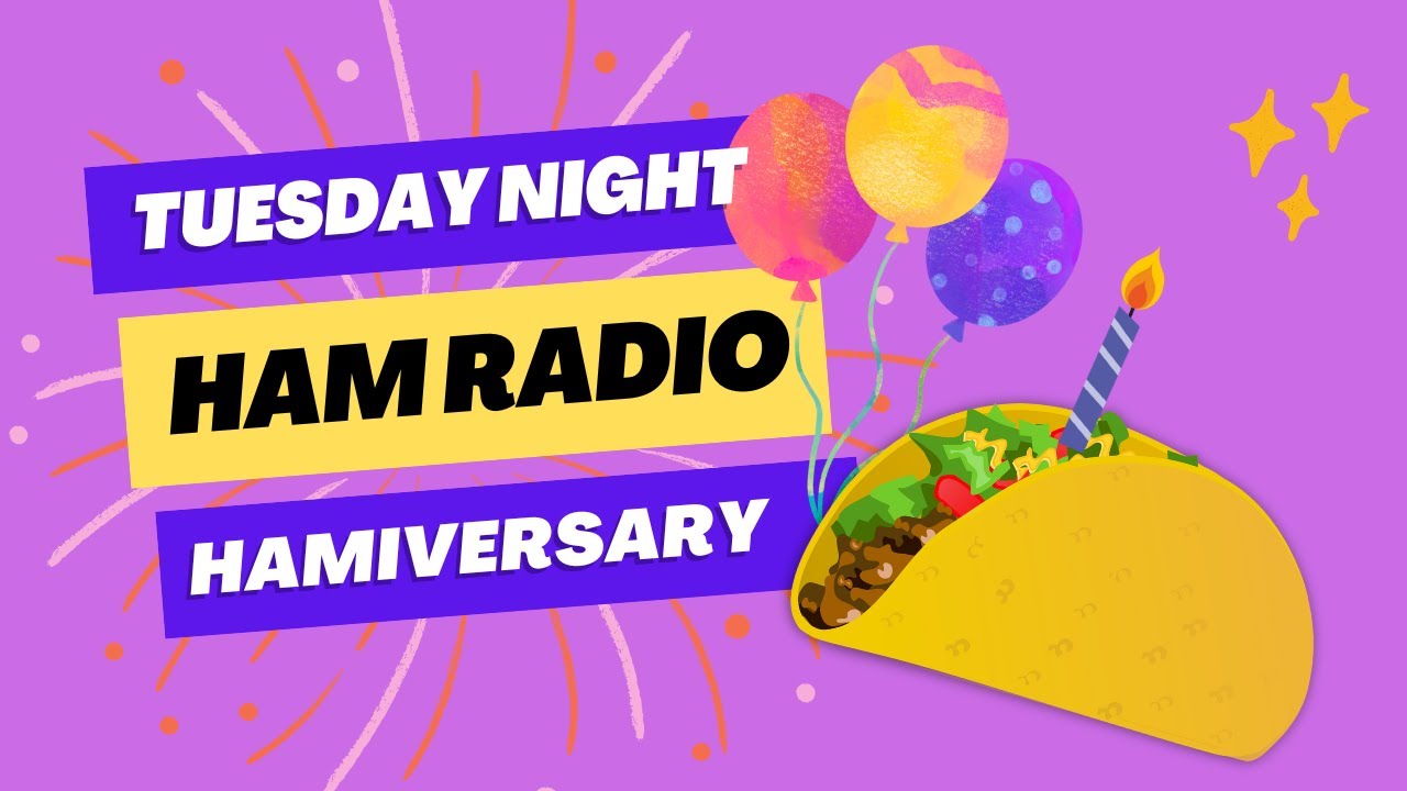 Tuesday Night Ham Radio 1-Year Hamiversary - YouTube