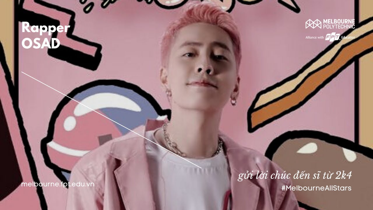 Rapper OSAD nhắn nhủ gì tới sĩ tử trước kì thi tốt nghiệp? | 𝙈𝙚𝙡𝙗𝙤𝙪𝙧𝙣𝙚 ...