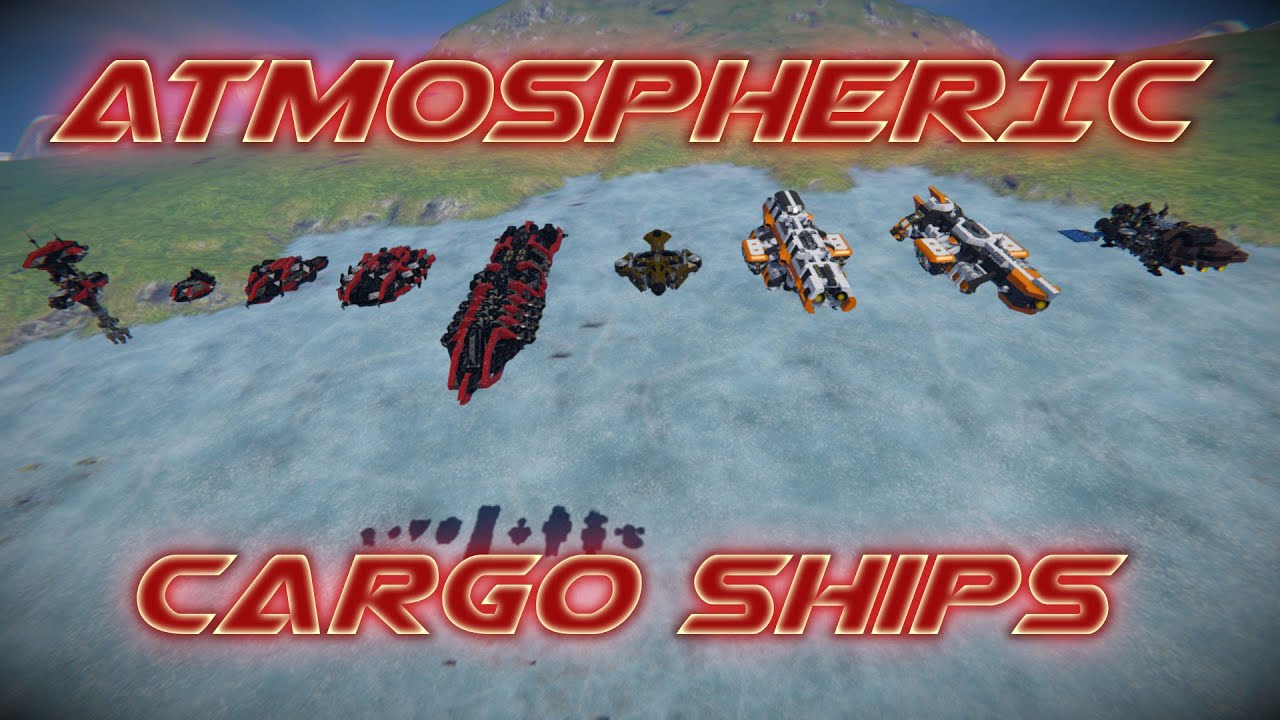 Space Engineers: Atmospheric/Planetary cargo ships - YouTube