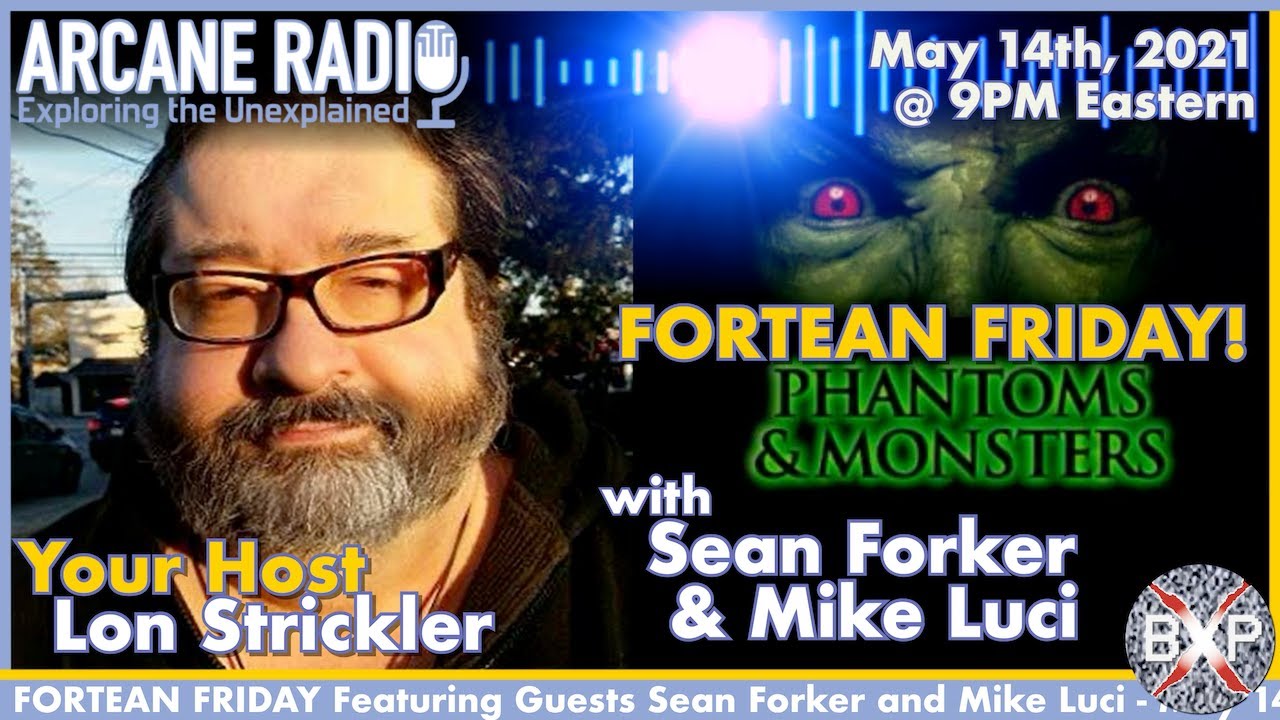 Phantoms & Monsters Radio - Phantoms and Monsters Fortean Team Research ...