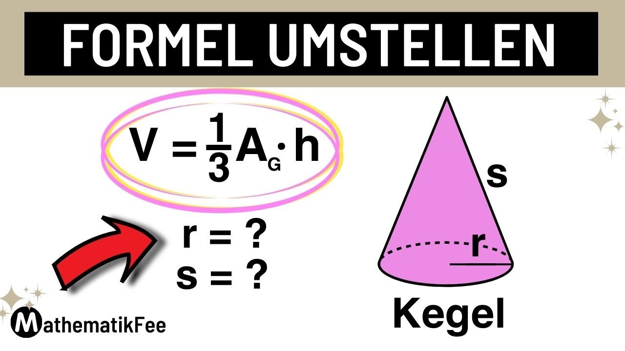 KEGEL – Radius und Mantellinie aus dem Volumen berechnen - YouTube