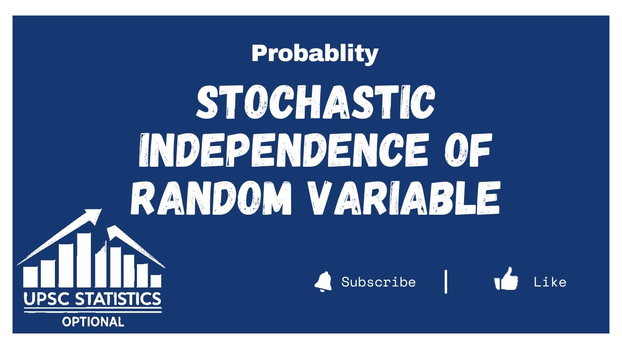 Stochastic independence | Lecture 6 | Probability | Statistics Optional ...