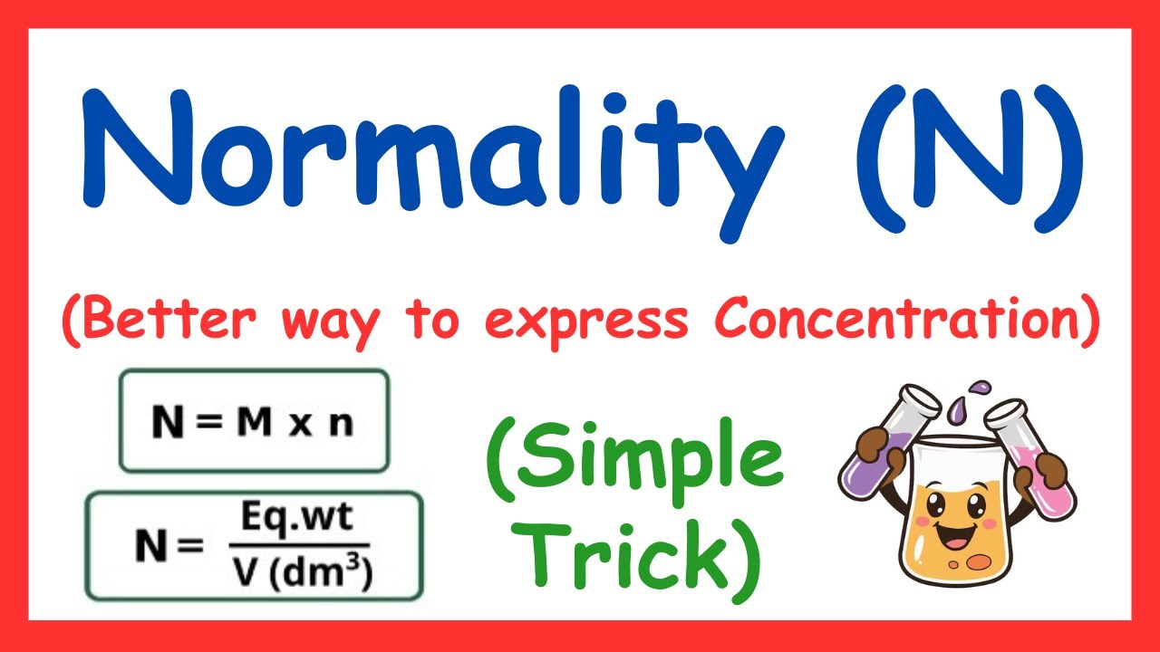 Normality of Solution | Better way of expressing Concentration| # ...