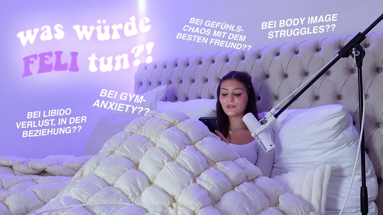 was würde Feli tun? Libidoverlust, body image struggles, ich habe was ...