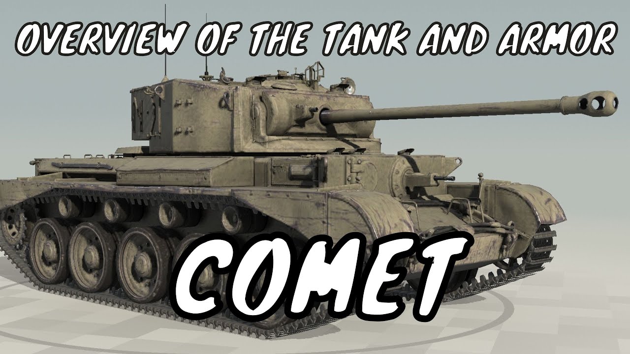 COMET | Overview of the tank and armor - YouTube