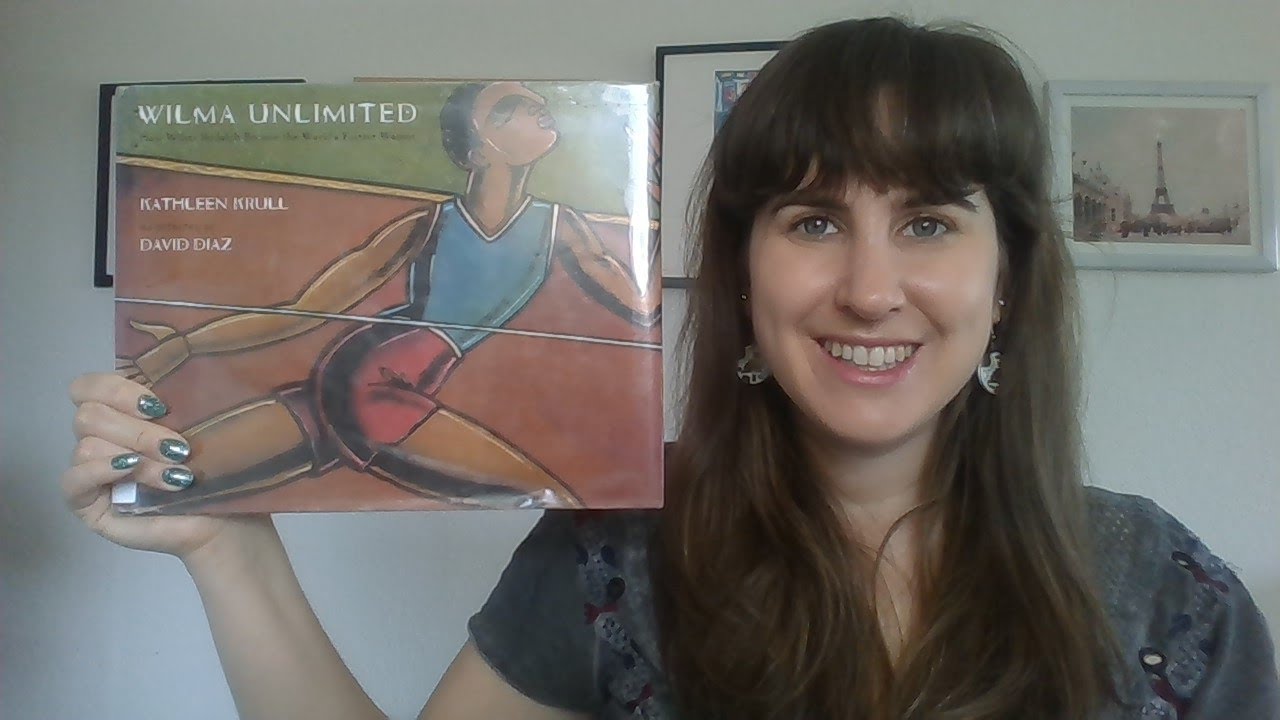 "Wilma Unlimited: How Wilma Rudolph Became the World's Fastest Woman ...