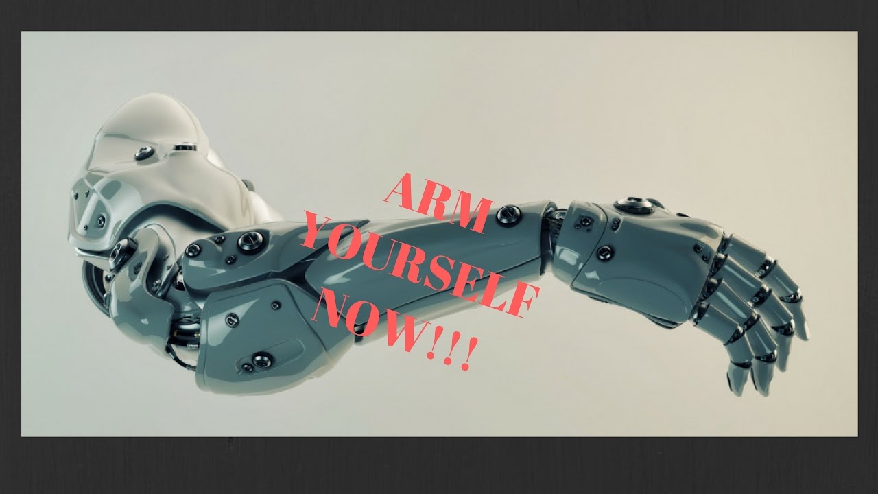 ARM YOURSELF NOW!! - YouTube