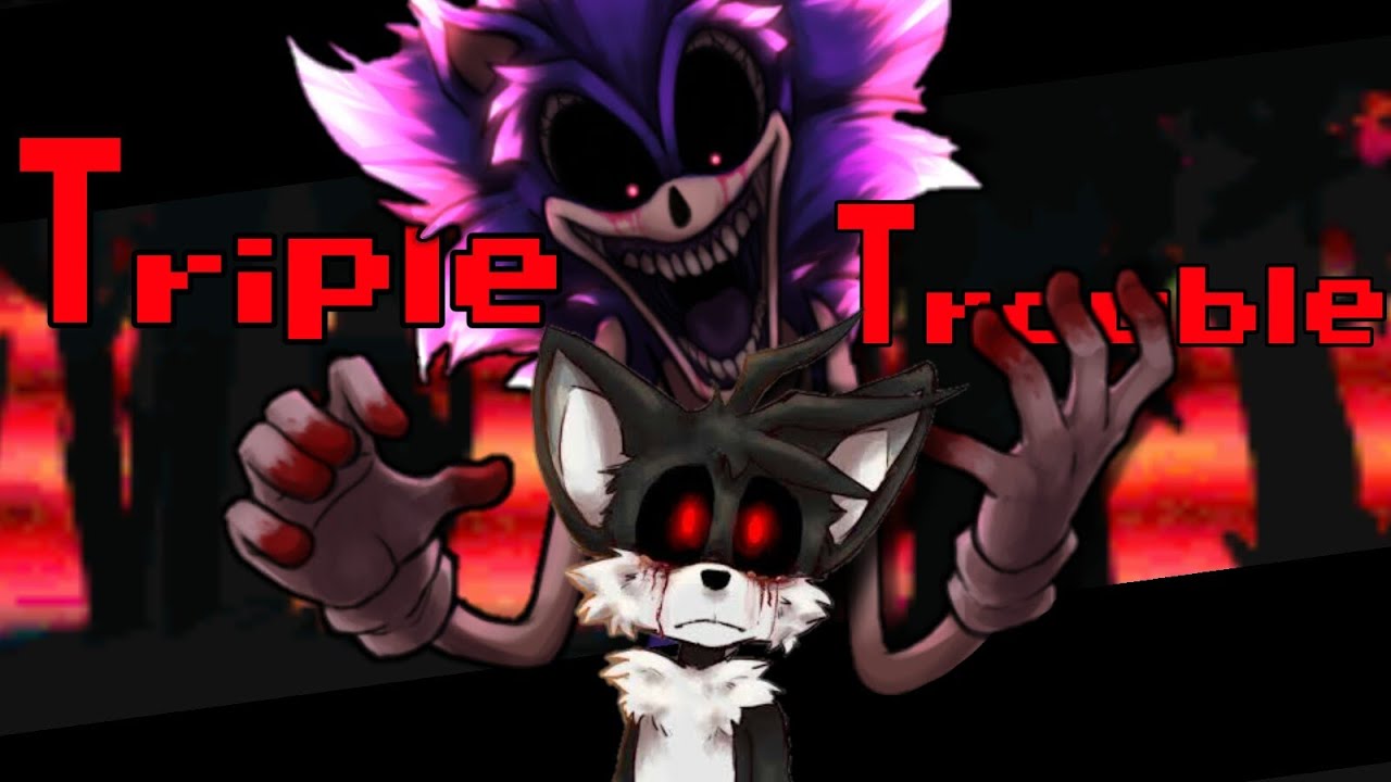 Triple Trouble - Lyrics (Tails and Exe part) - YouTube