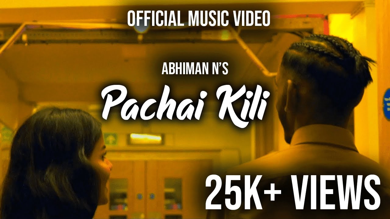 Pachai Kili - Official Music Video | Abhiman N - YouTube