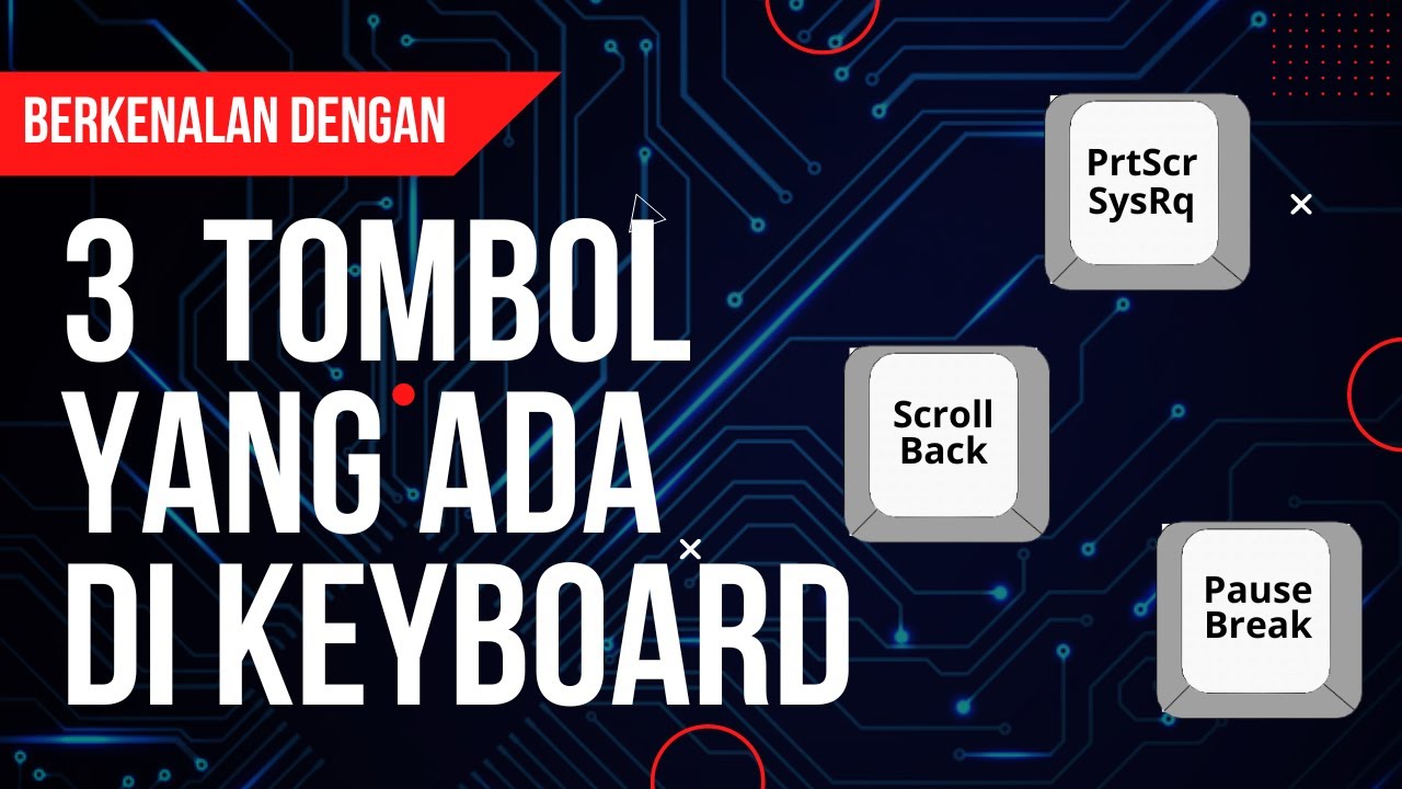 Berkenalan Dengan Tombol PrtScr SysRq, Scroll Lock, dan Pause Break ...
