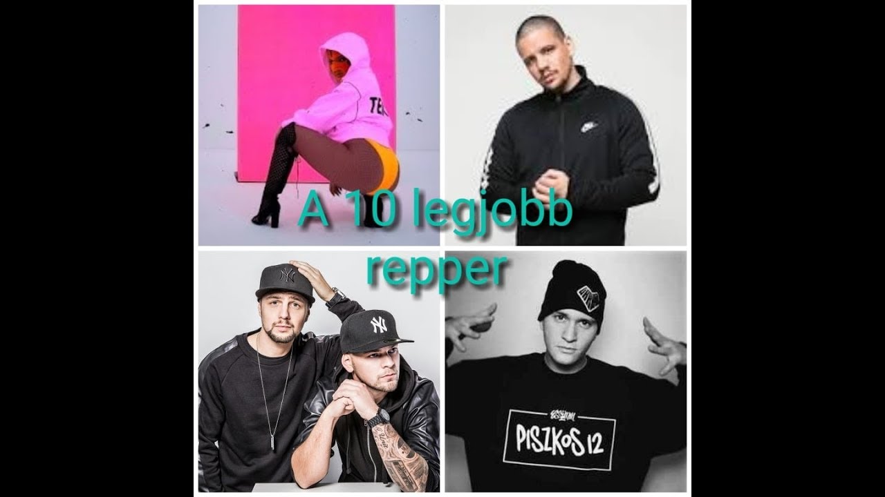 A 10 LEGJOBB MAGYAR RAPPER - YouTube