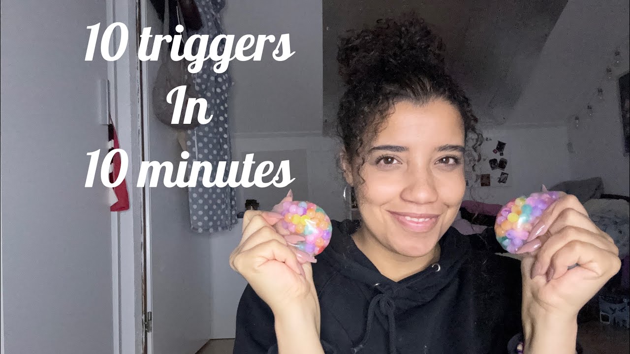10 Asmr Triggers In 10 Minutes Youtube