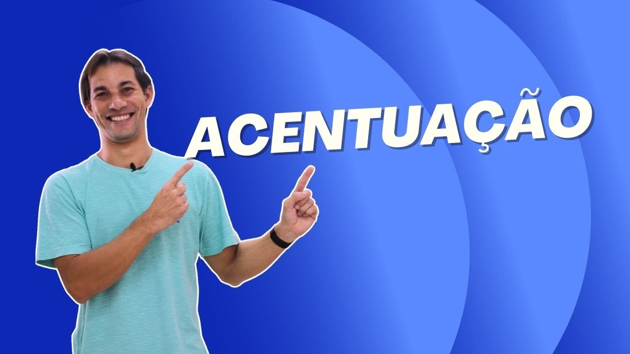 Aula 11 - Acentuação - YouTube