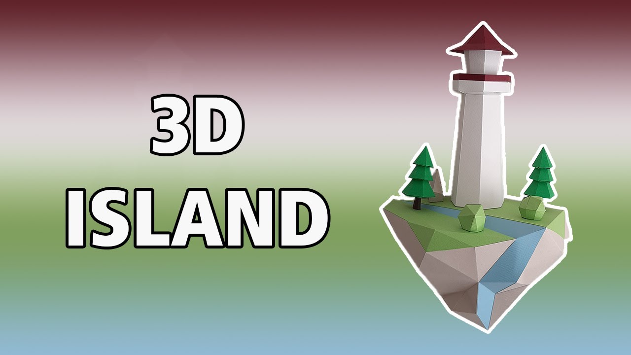make 3d island papercraft - YouTube