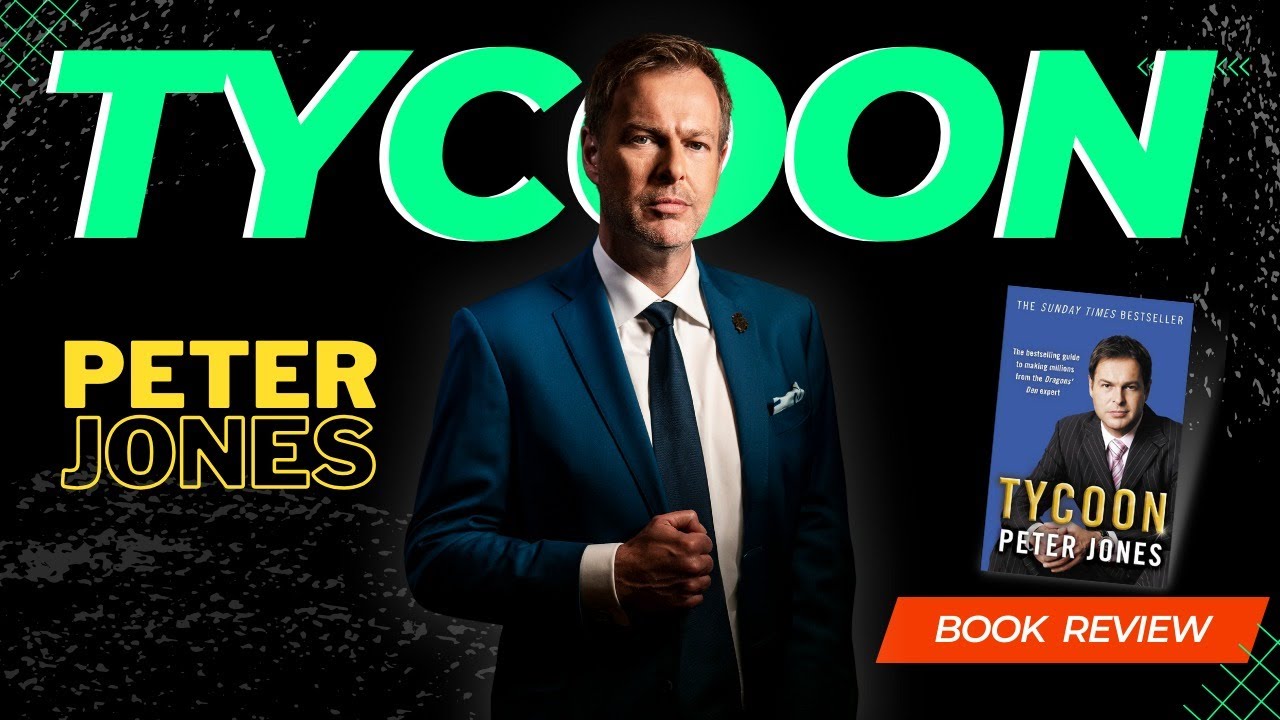 Tycoon by PETER JONES - Business Mogul - Book REVIEW - YouTube