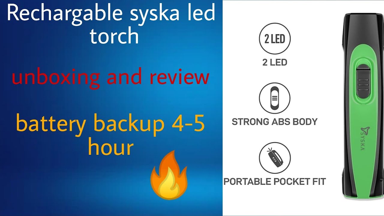 Rechargeable syska led torch unboxing and review - YouTube