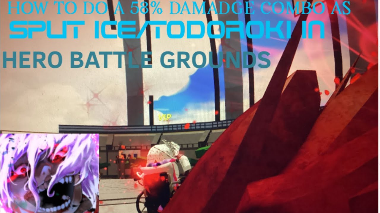 (TRUE, CANT USE EVASIVE) HOW to do an EASY 58% SPLIT ICE/TODOROKI COMBO ...