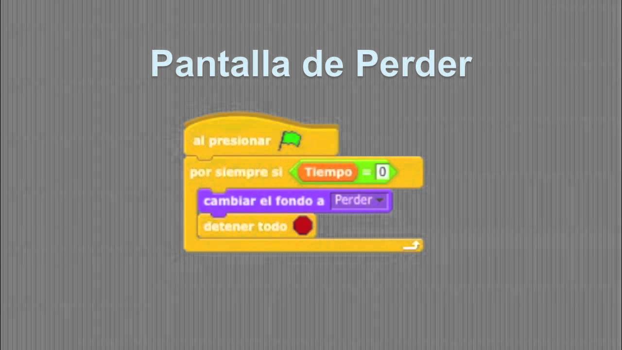 Scratch.12.Sesión12.D.Programar la aparición de la pantalla Perder ...