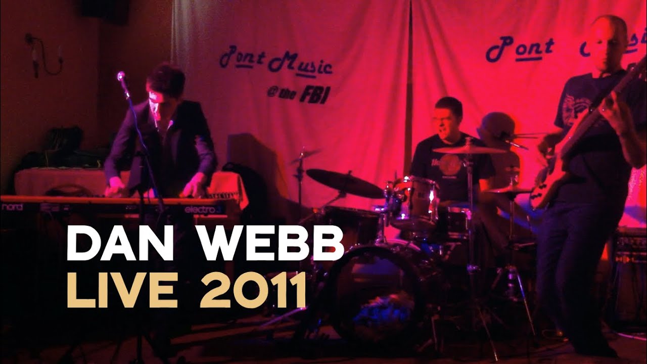 Dan Webb - Live in Oxford UK (Full Set - Sept 3, 2011) - YouTube