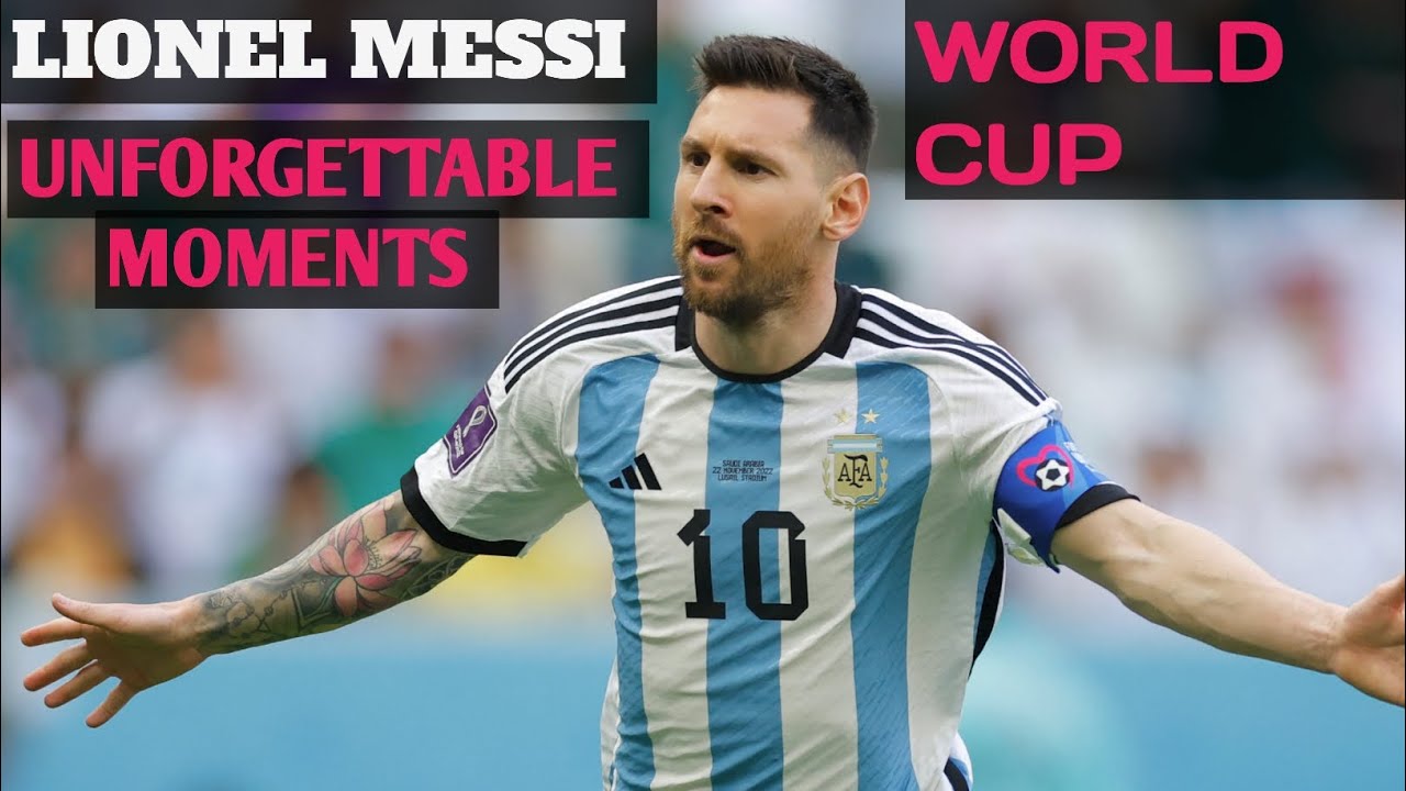 Lionel Messi unforgettable moments in World Cup | FIFA World Cup ...