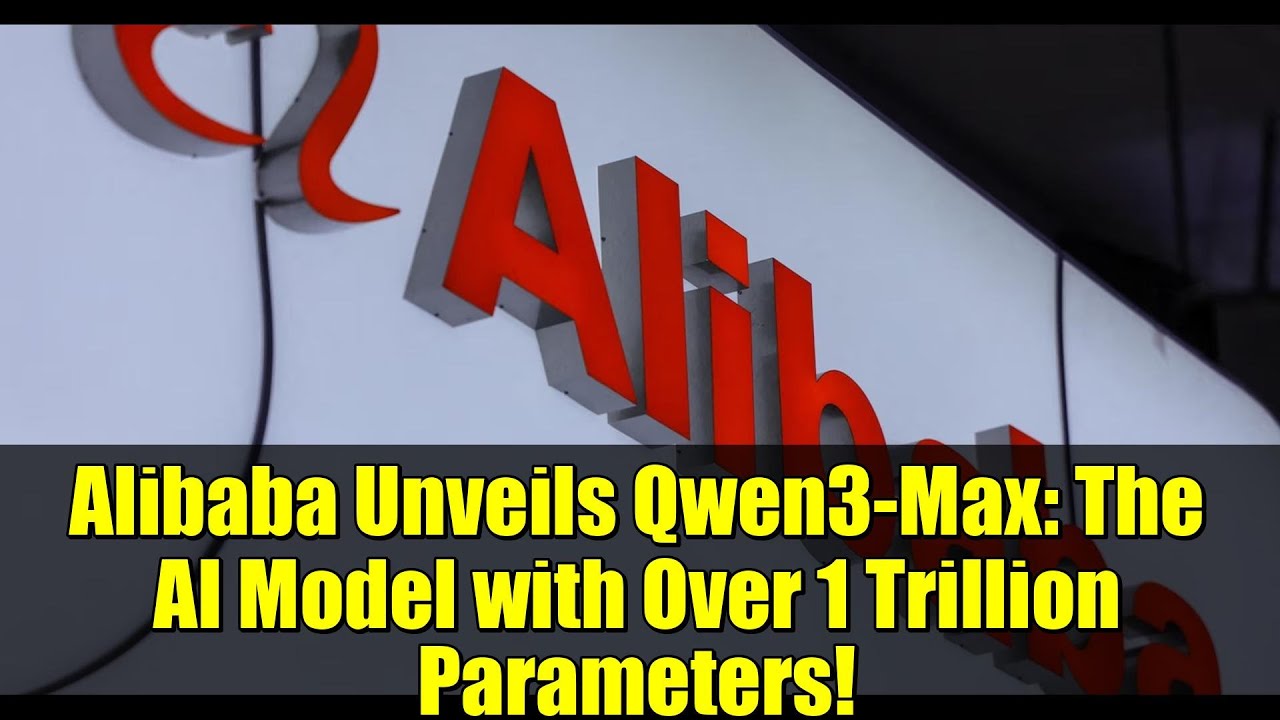 Alibaba Unveils Qwen3-Max: The AI Model with Over 1 Trillion Parameters ...