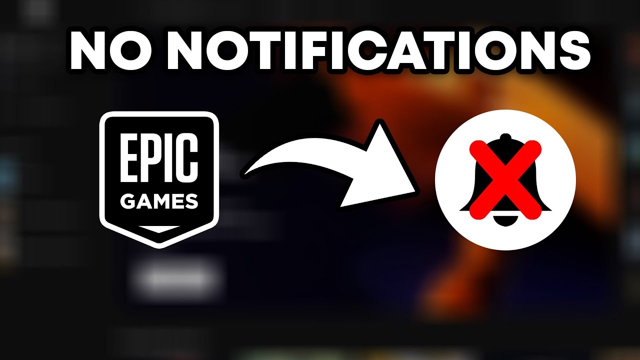 How To Turn Off Notifications In Epic Games Launcher | Quick & Easy ...