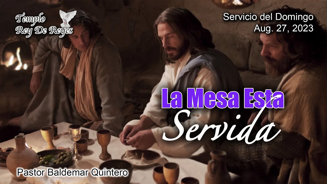 La Mesa Esta Servida - YouTube