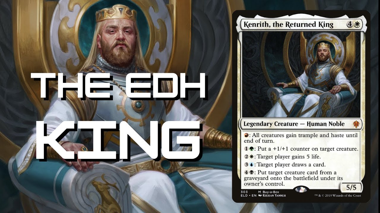 What are the best EDH cards for Kenrith, the Returned King? | The ...