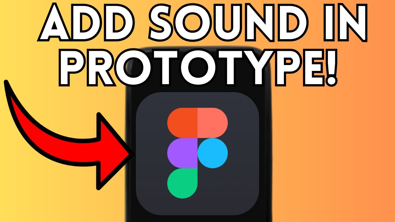 How To Add Sound In Figma Prototype (Full Guide) 2025! - YouTube
