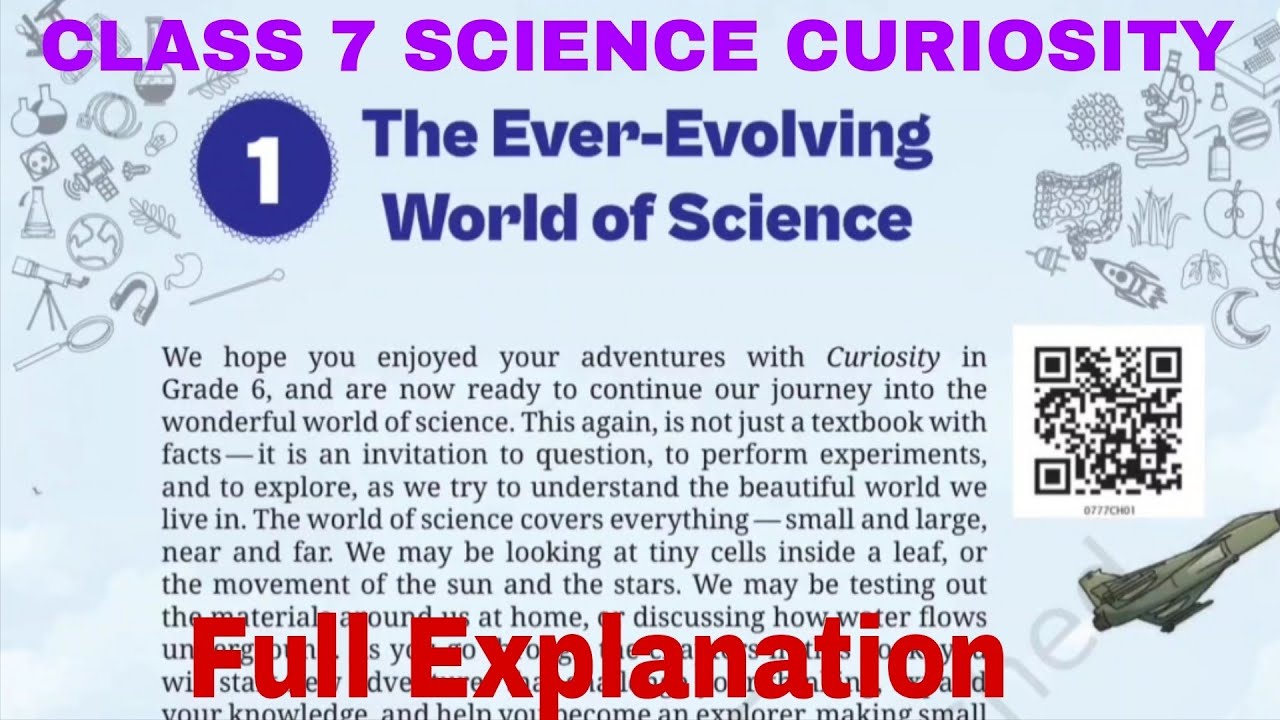 Class 7 Science Curiosity Chapter 1 The Ever Evolving World of Science ...
