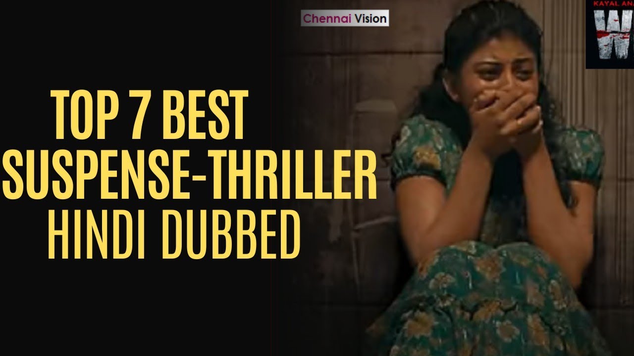 Top 7 Suspense Thriller Movies Hindi Dubbed! You shouldn't Miss! Part ...