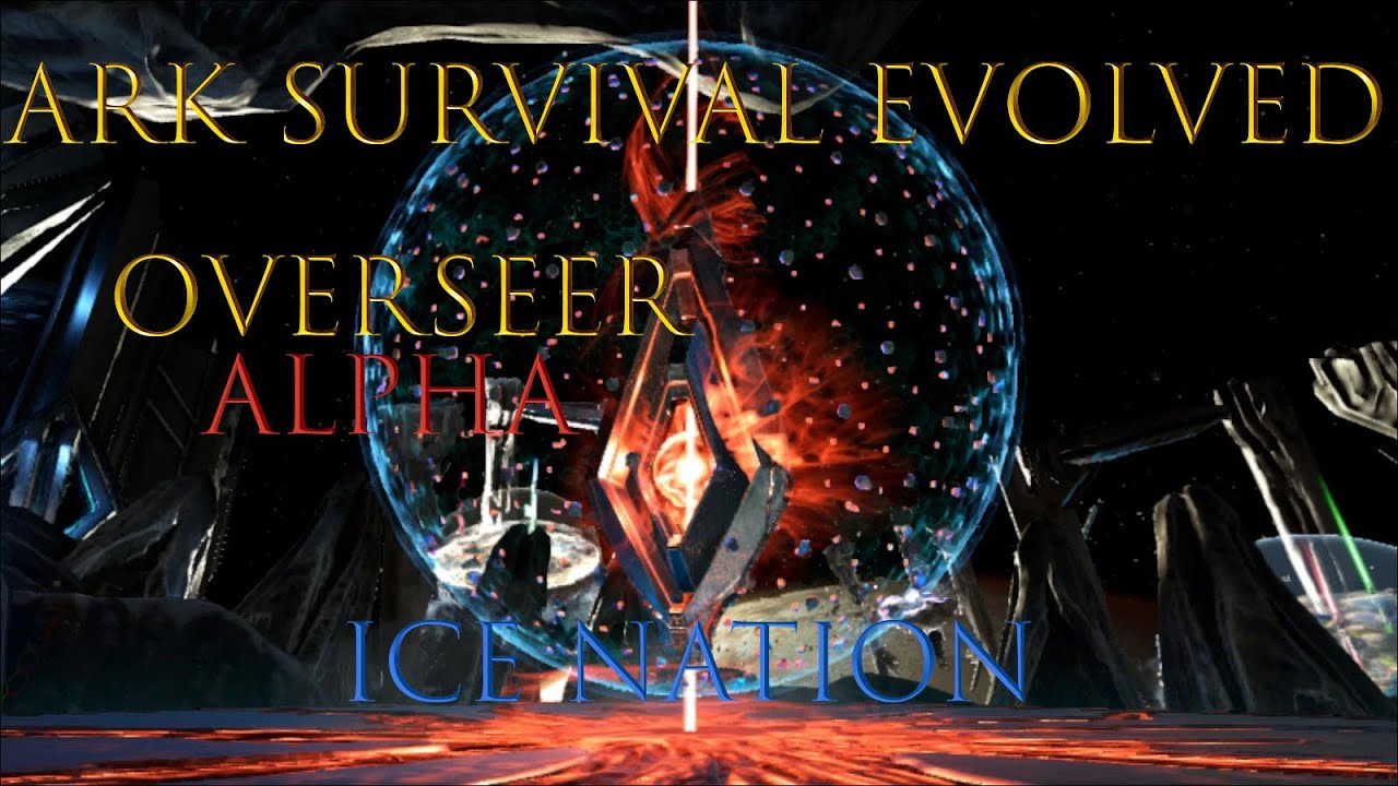 ARK Survival Evolved Bossfight: OVERSEER!!! [ALPHA] Though way and much ...