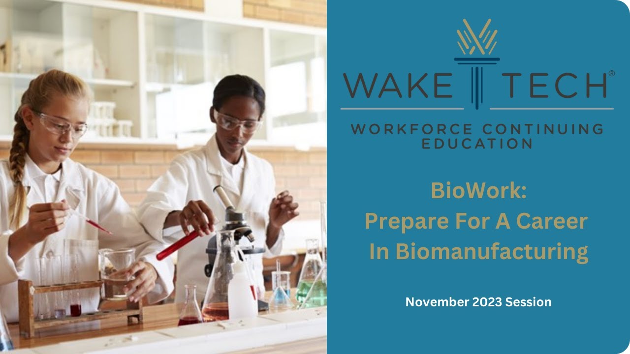 BioWork: Prepare for a Career In Biomanufacturing | November 2023 - YouTube