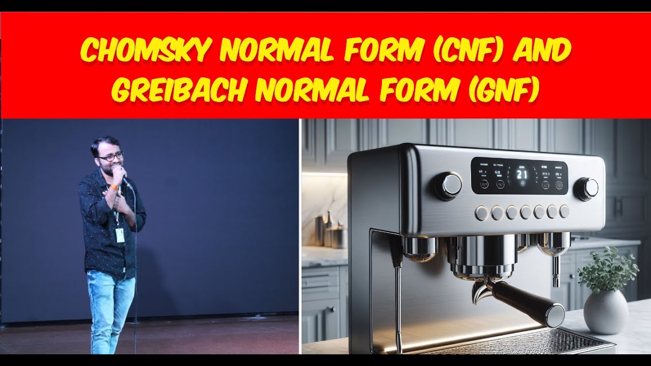 Lec-3.10: Chomsky Normal Form (CNF) | Greibach Normal Form (GNF ...