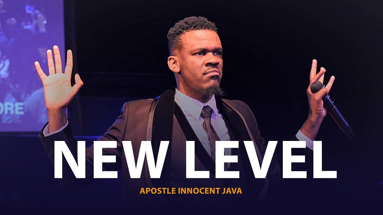 New Level || KE - Houston || Apostle Innocent Java - YouTube