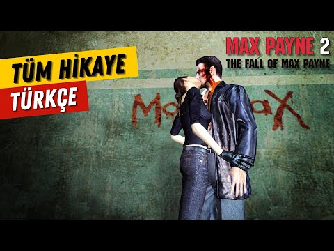 Max Payne 2 The Fall of Max Payne Hikayesi Türkçe | Oyun Hikayesi Serisi