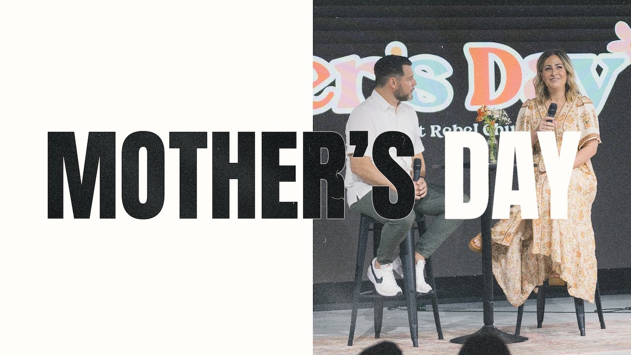 Mother's Day Q&A | Pastors Brandon and Laura Caddell | Rebel Church ...