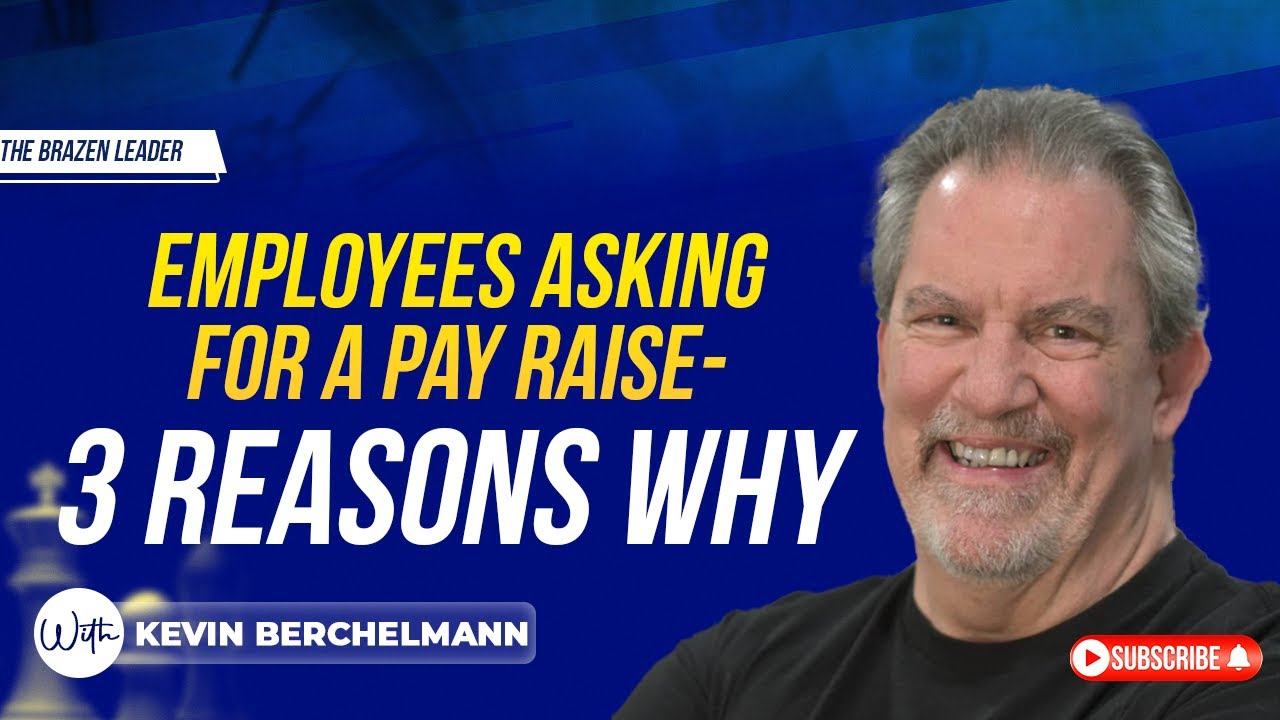 Employees Asking For a Pay Raise - (3 reasons why) - YouTube
