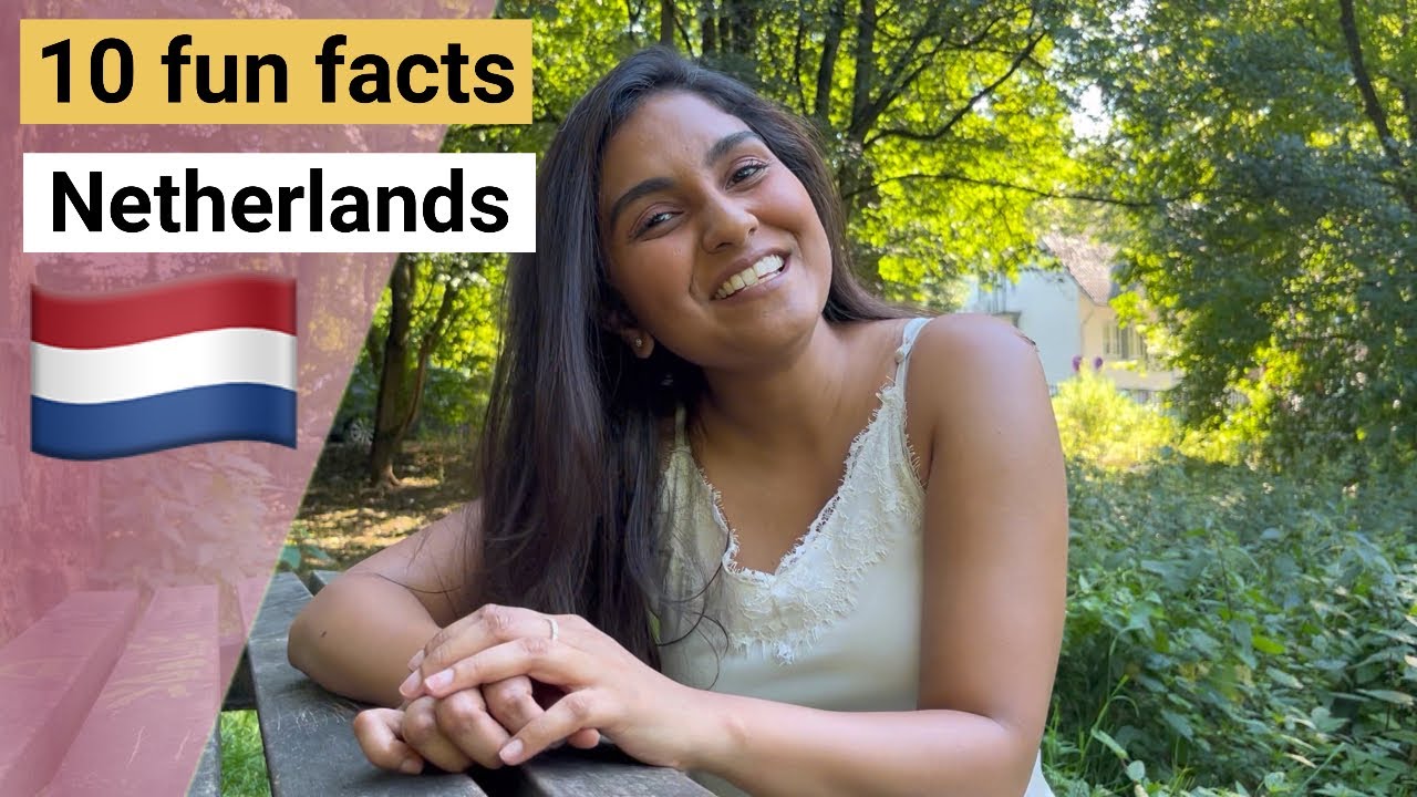 Top 10 Amazing facts about Netherlands, Dutch culture & fun facts ...