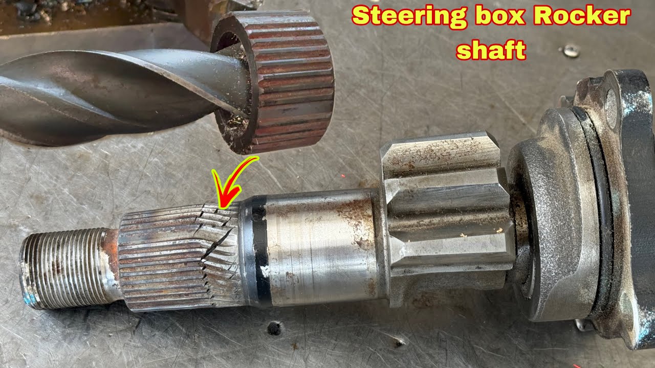 My Ethical Mechanic Repaired a Broken Truck Steering Box Rocker Shaft ...