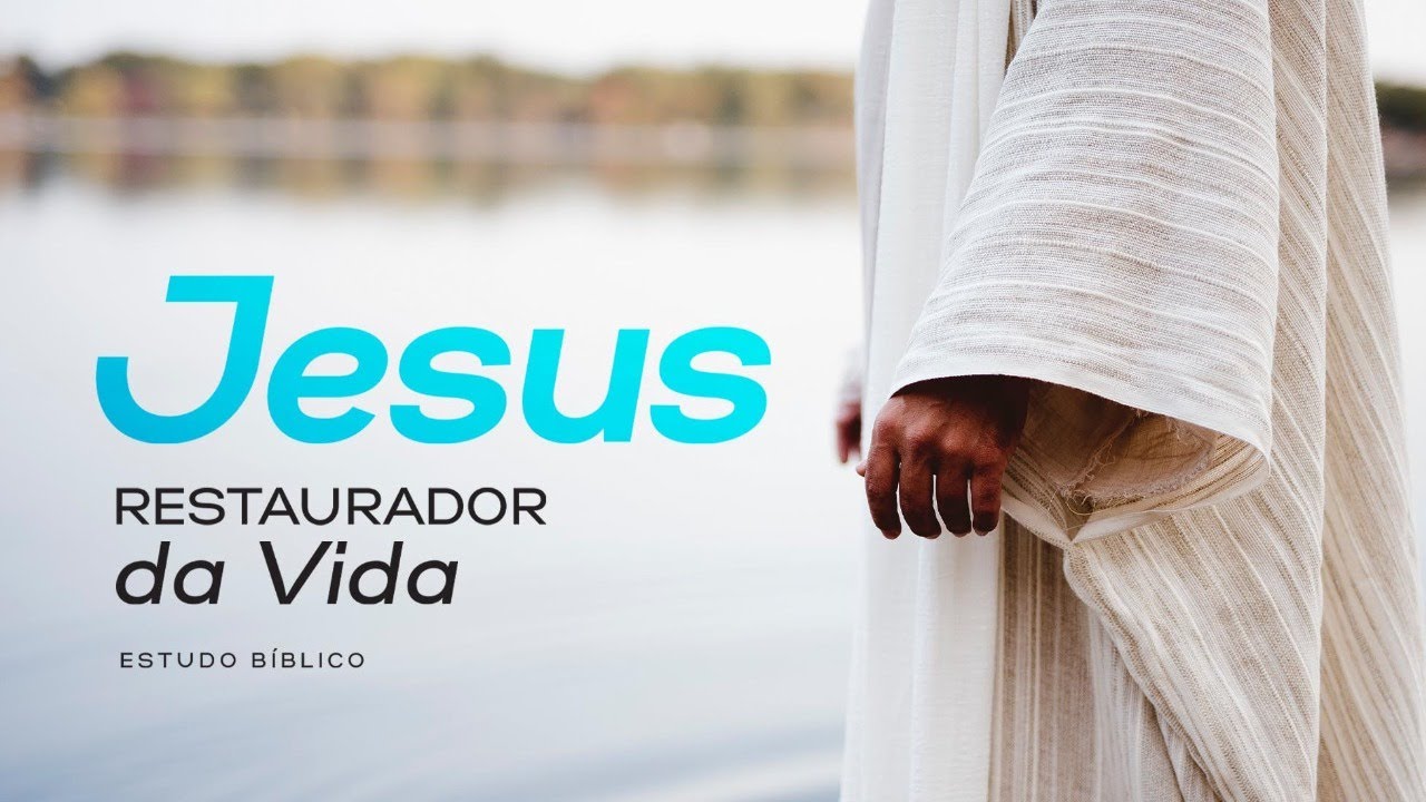 JESUS RESTAURADOR DA VIDA #08 | 26/09/2021 - YouTube