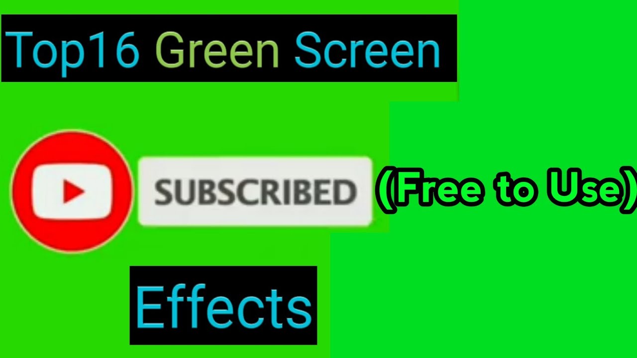 Top 16 Green Screen SUBSCRIBE effects.(Free to use). - YouTube