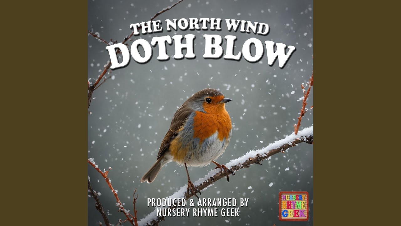 The North Wind Doth Blow (Nursery Rhyme Version) - YouTube