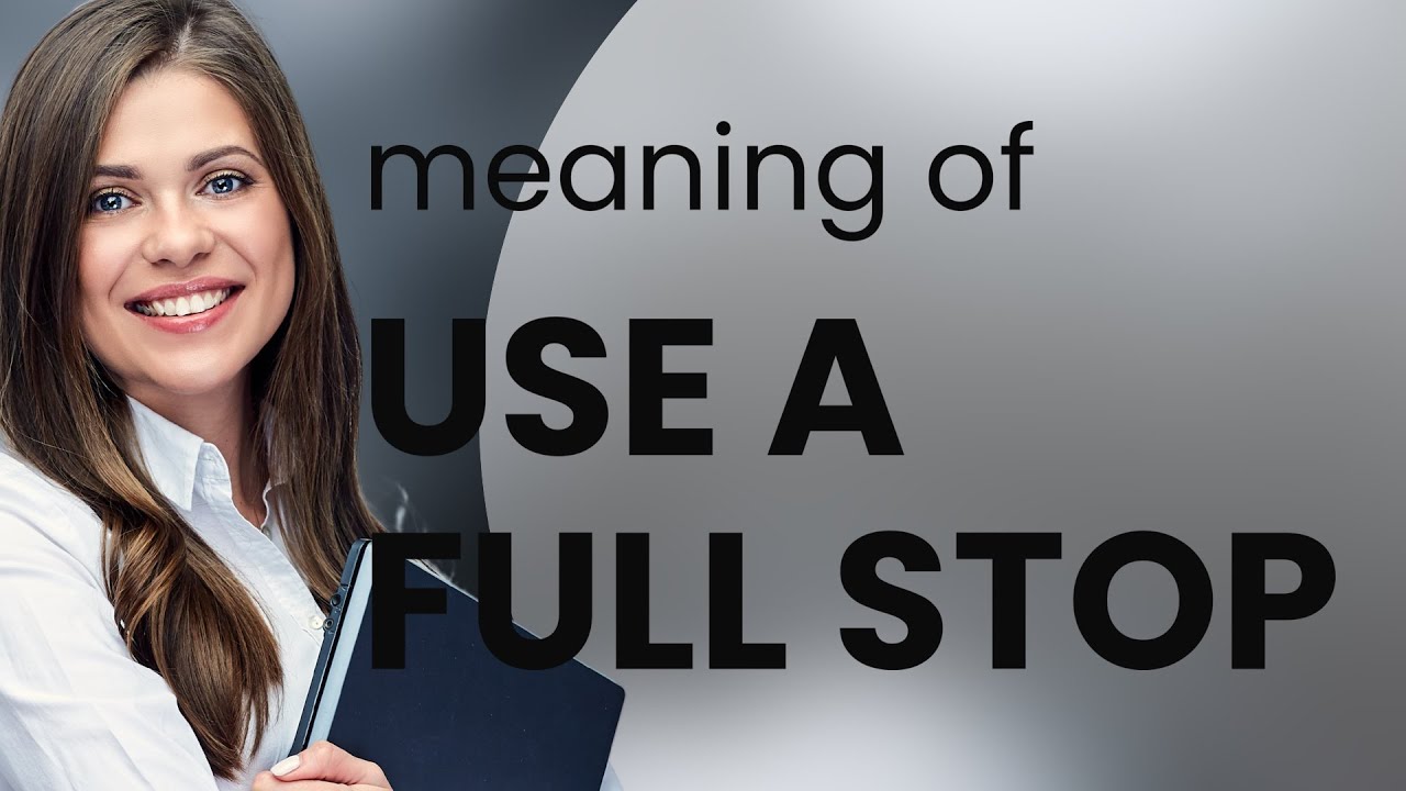 Mastering Punctuation: Understanding the Full Stop - YouTube