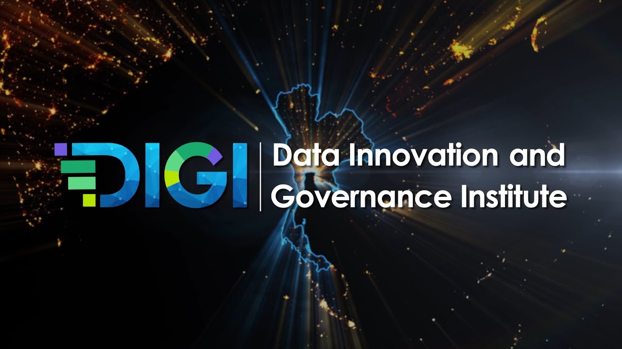 DIGI (Data Innovation and Governance Institute) หรือ สถาบันนวัตกรรมและ ...