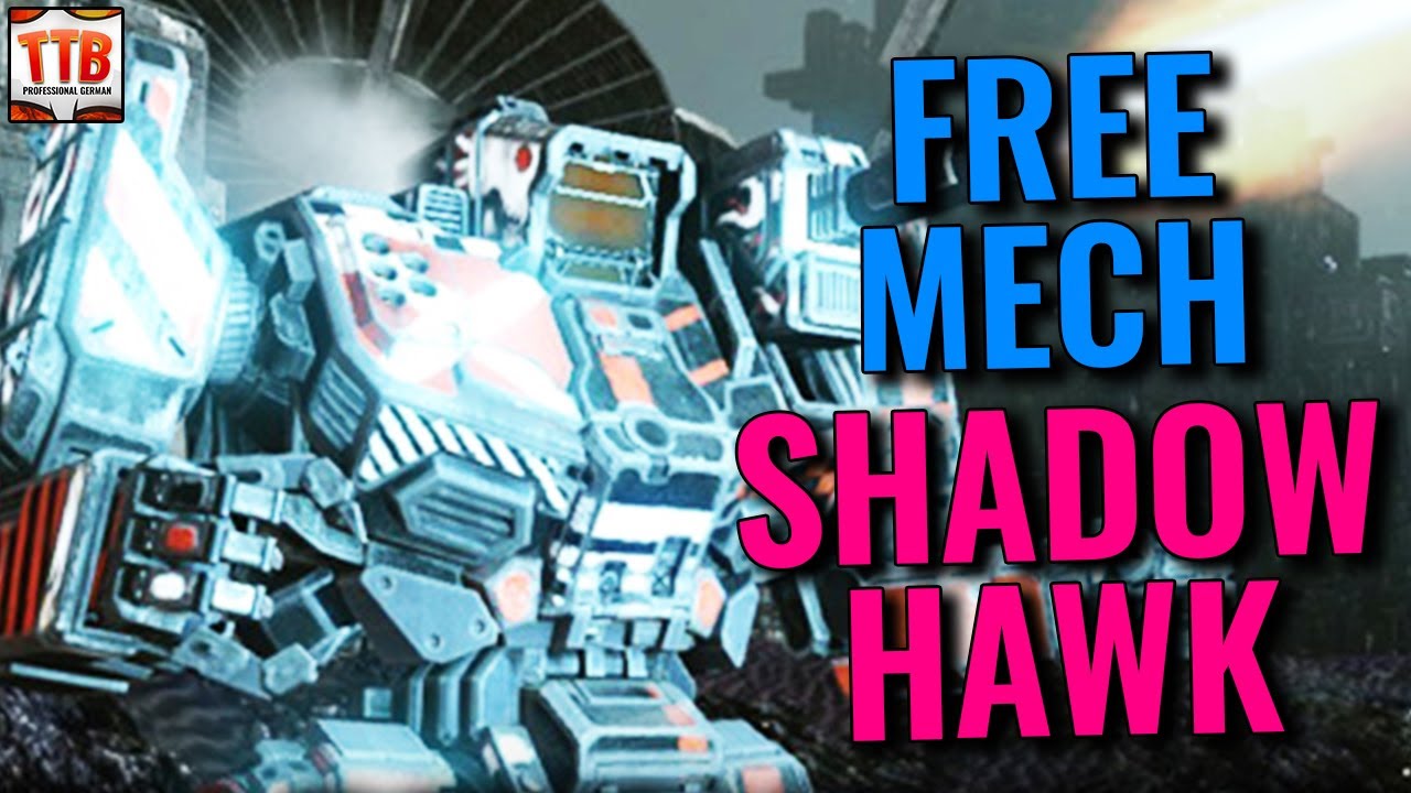 GET THAT SHADOW HAWK! - FREE MECH IN AUGUST! HOW TO GET, CAMOS, BUILDS ...