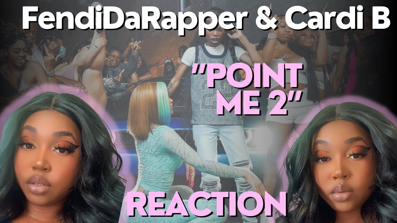 FendiDaRapper & Cardi B “Point Me 2” Official Music Video Reaction ...